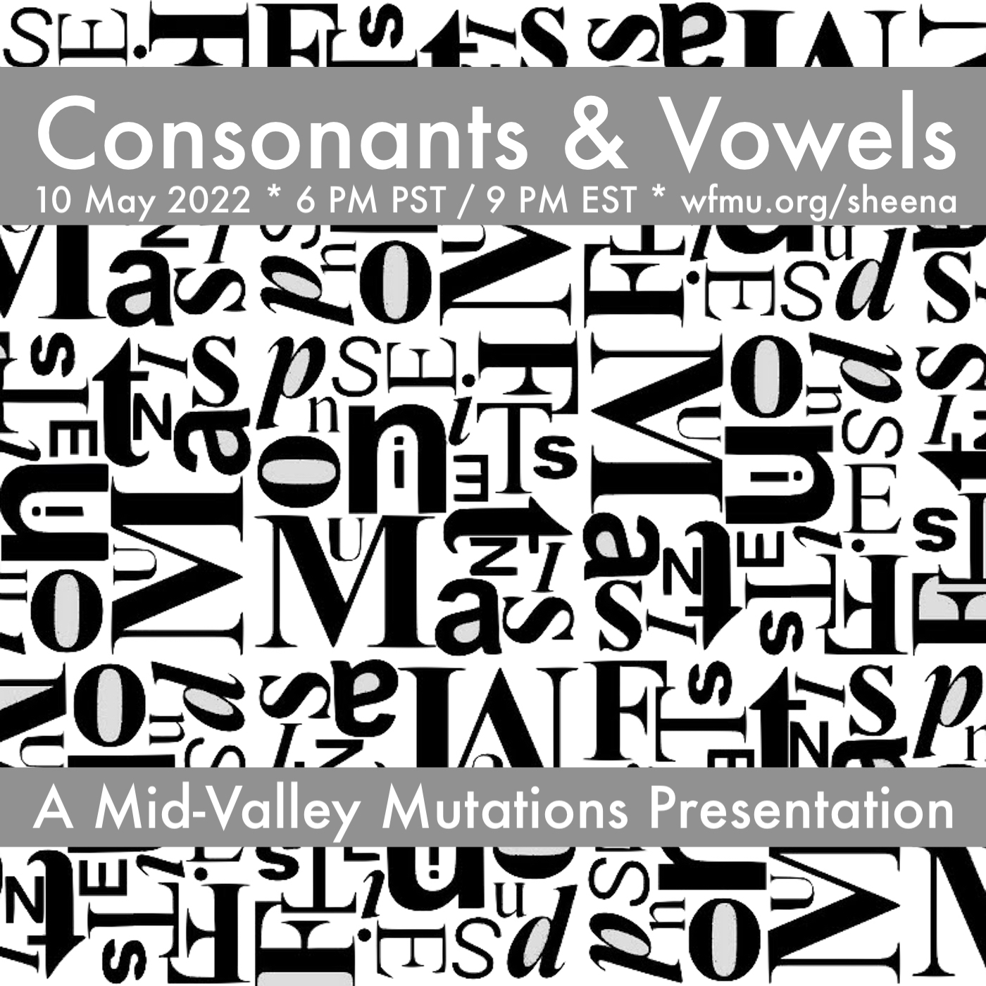 Consonants & Vowels | Mid-Valley Mutations